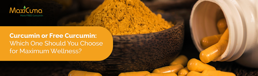 Curcumin vs Free Curcumin: Which Is Better for Maximum Wellness?